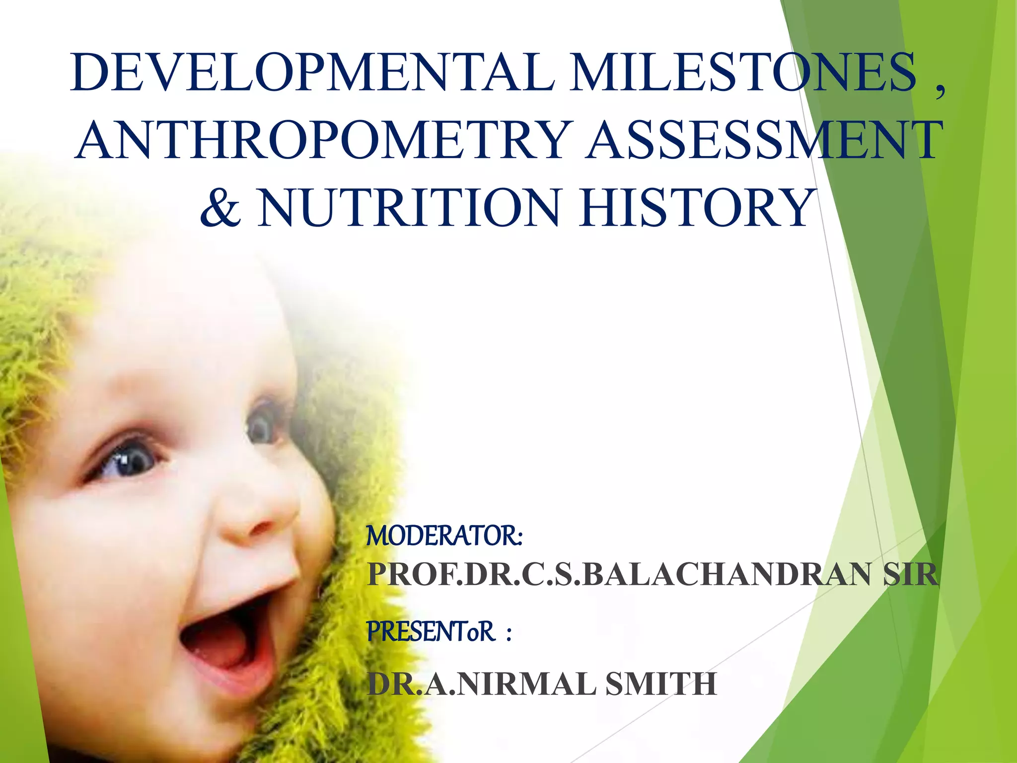 Developmental milestones 1.pptx