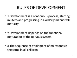 DEVELOPMENTAL MILESTONES AND METHODS OF ASSESSMENT (1) (1).pptx
