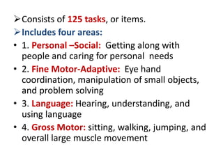 Developmental Screening test (Denver II - Overview) | PPTX