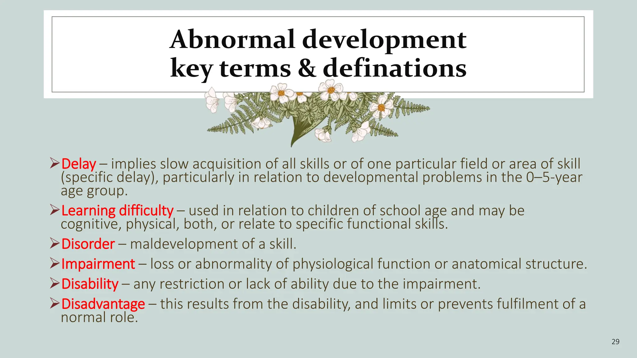 DEVELOPMENT AND DEVELOPMENTAL PROBLEMS IN CHILDREN.pptx