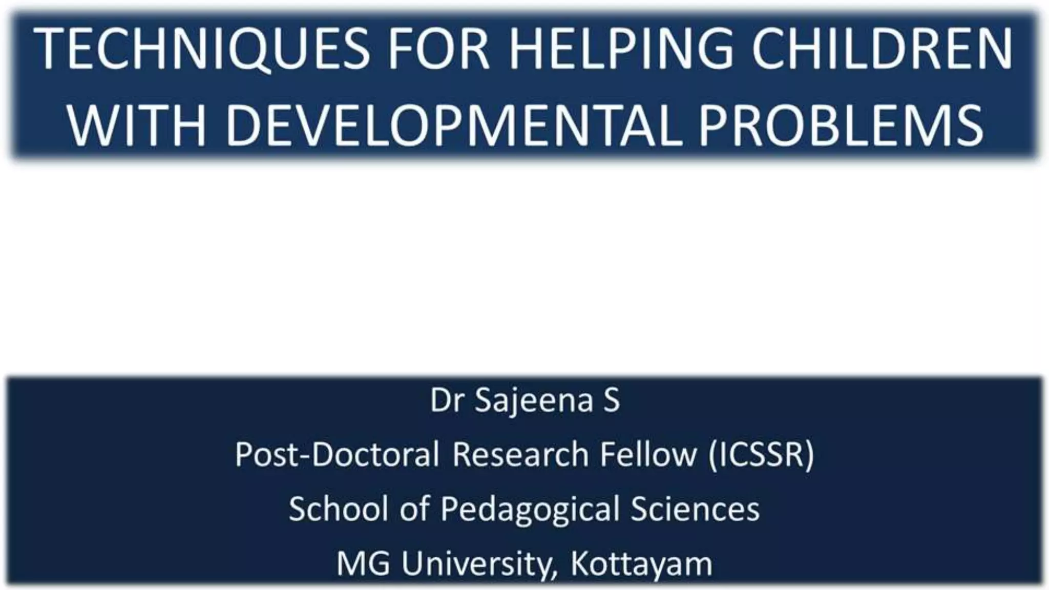 Developmental problems of children | PPTX