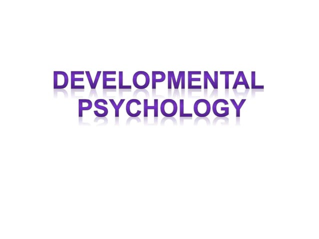 developmental psychology.pptx