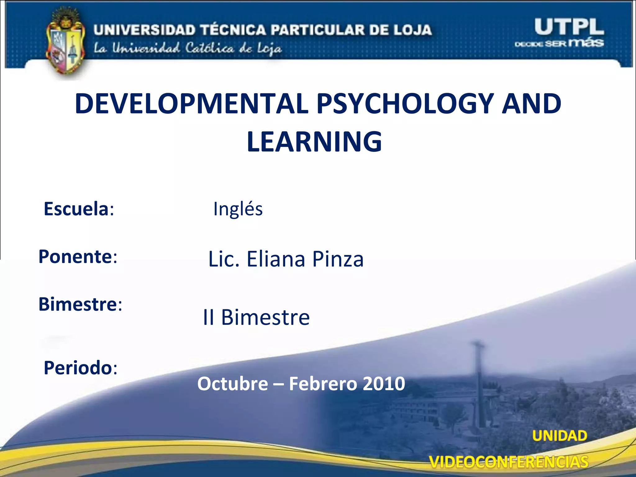 Developmental Psychology 2do Bimestre | PPT