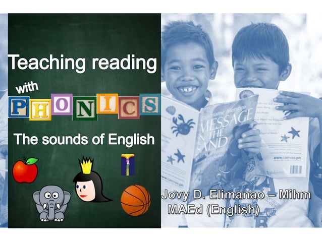 Teaching Reading with Phonics | PPTX