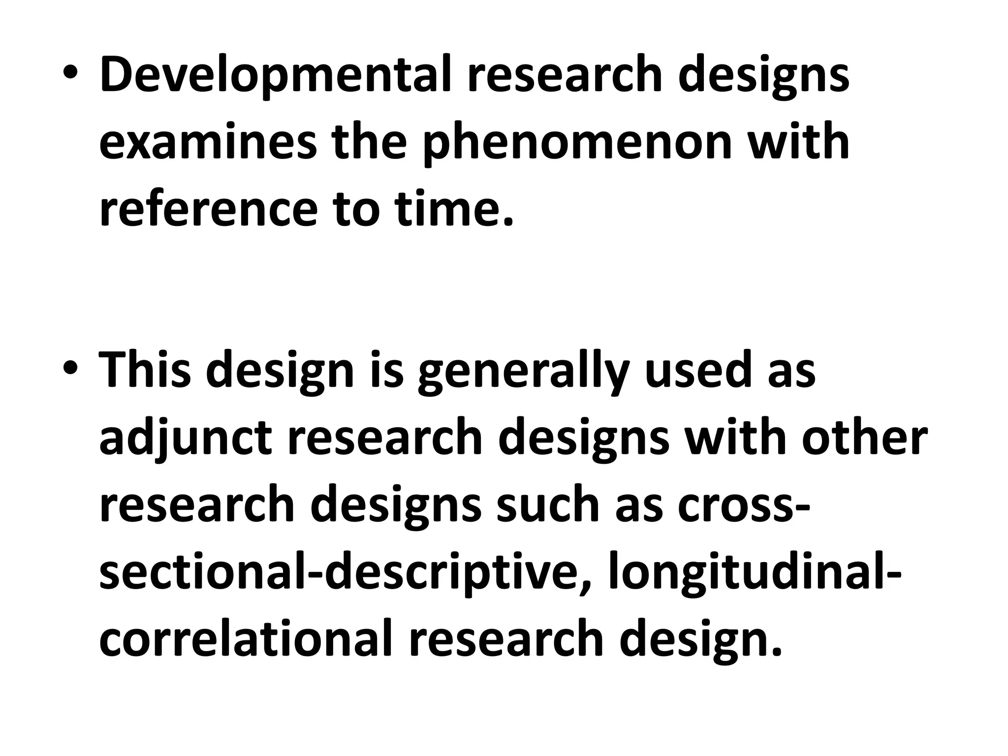 DEVELOPMENTAL RESEARCH DESIGN | PPTX