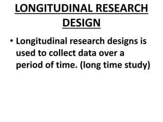 DEVELOPMENTAL RESEARCH DESIGN | PPTX