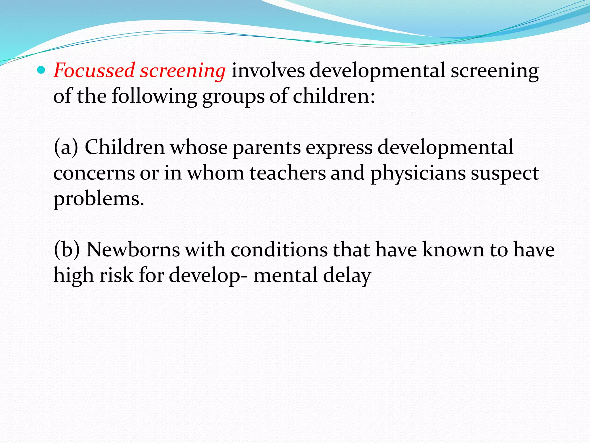 Developmental screening in children | PPTX