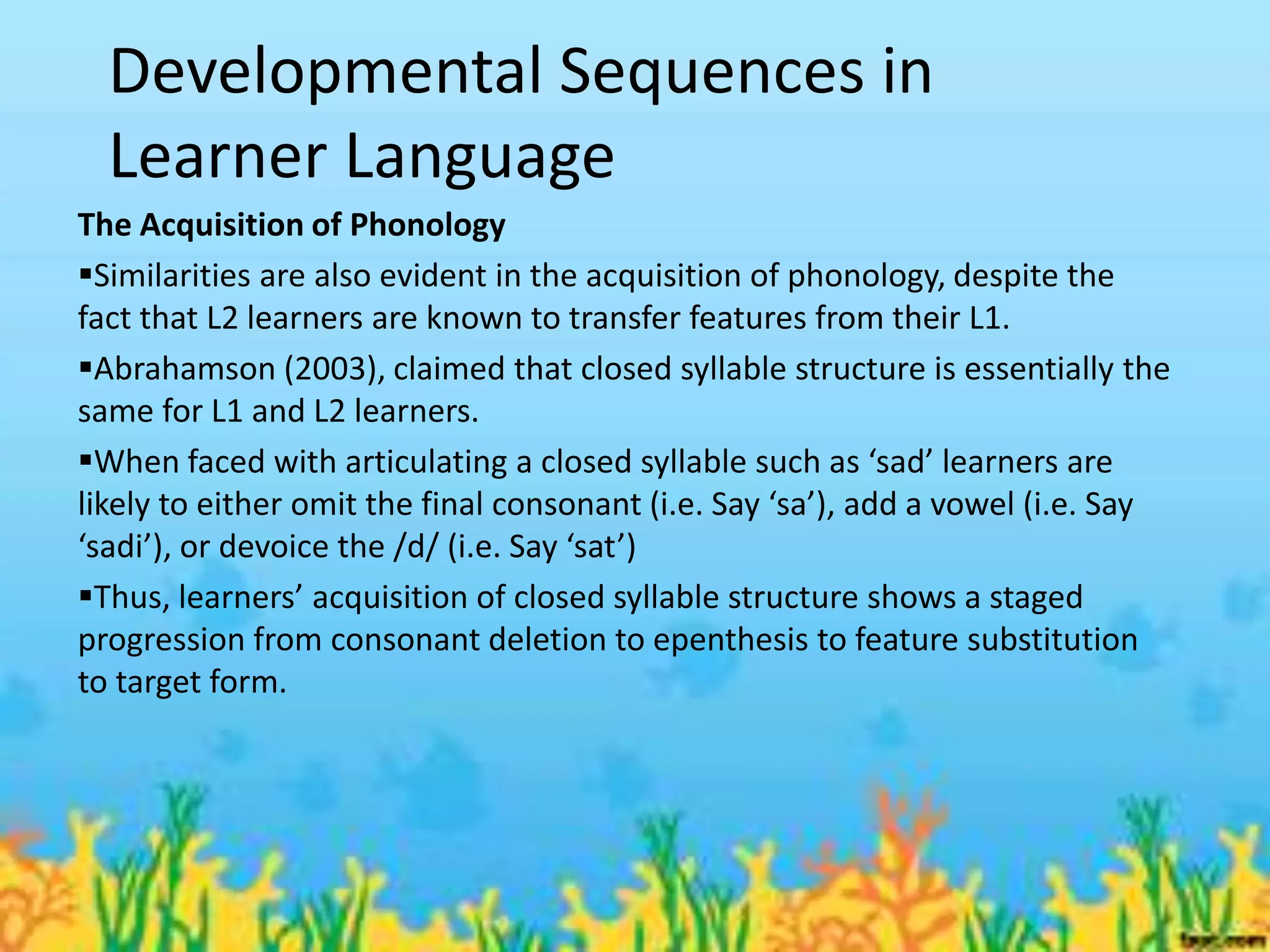 Developmental sequences in learner language | PPTX
