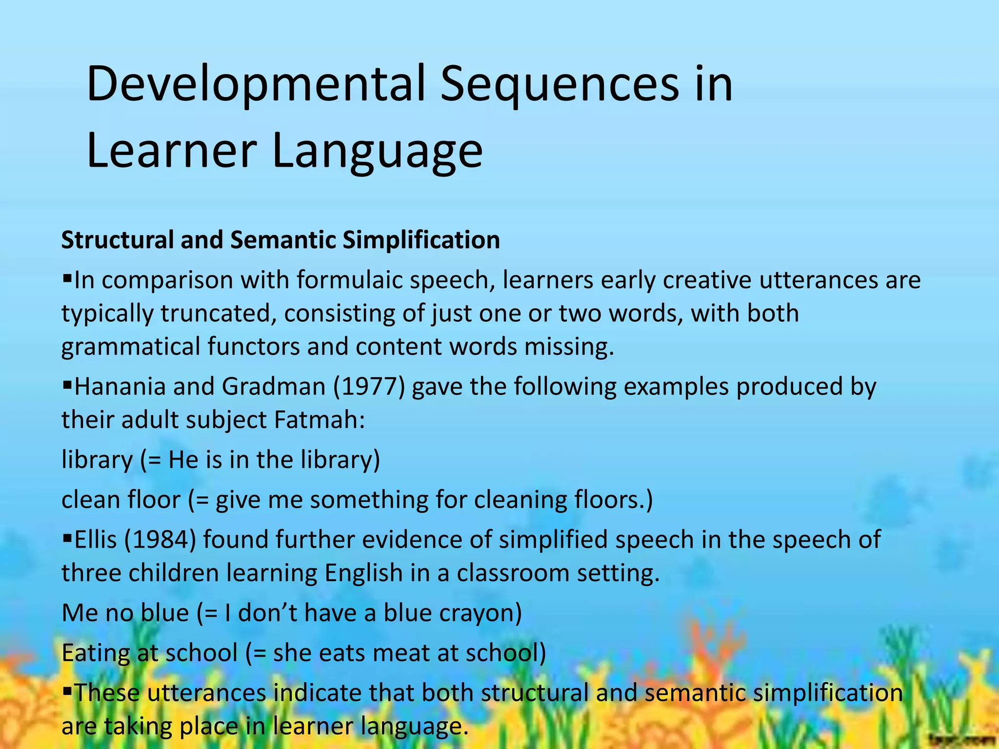 Developmental sequences in learner language | PPTX