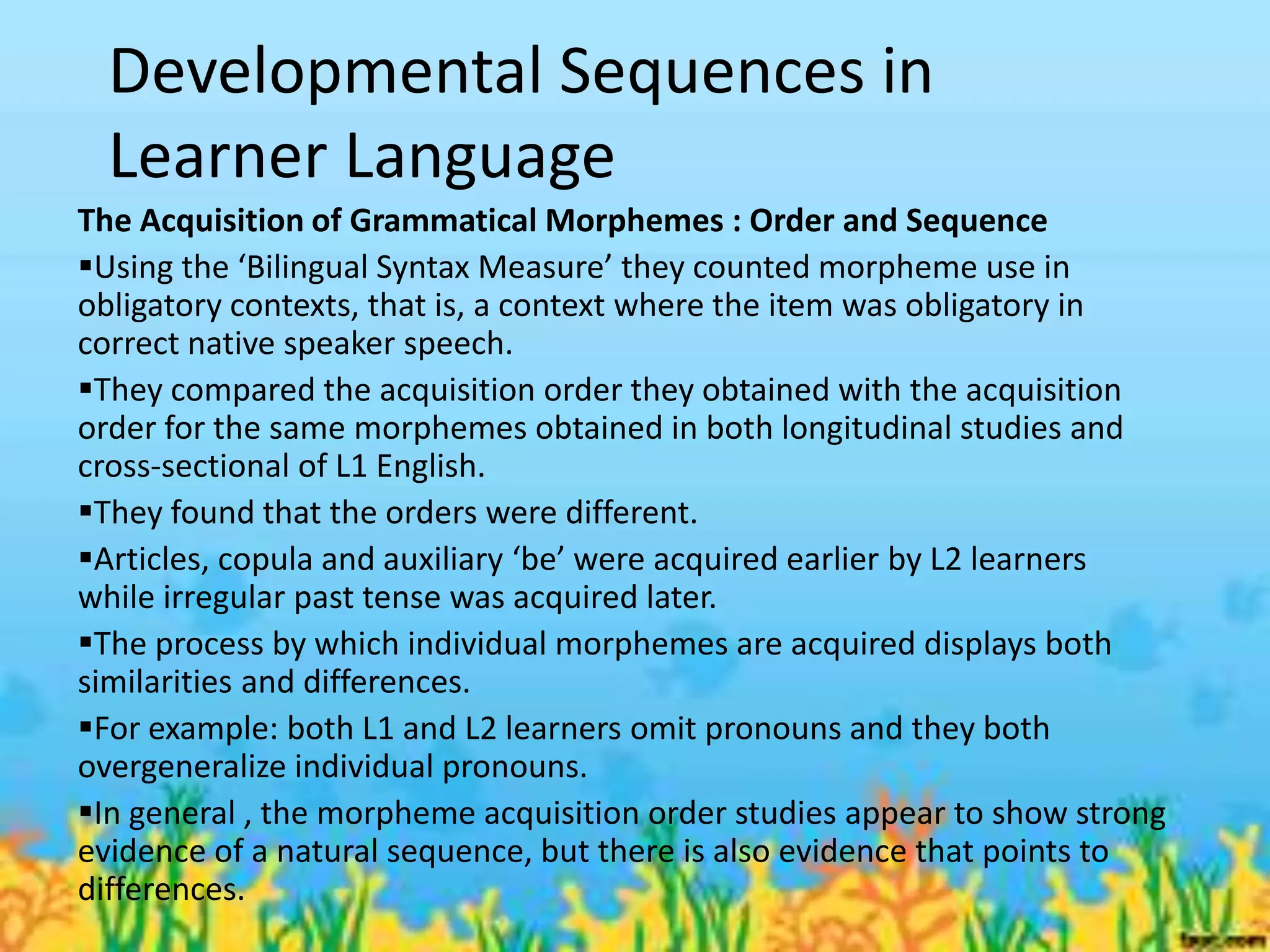Developmental sequences in learner language | PPTX