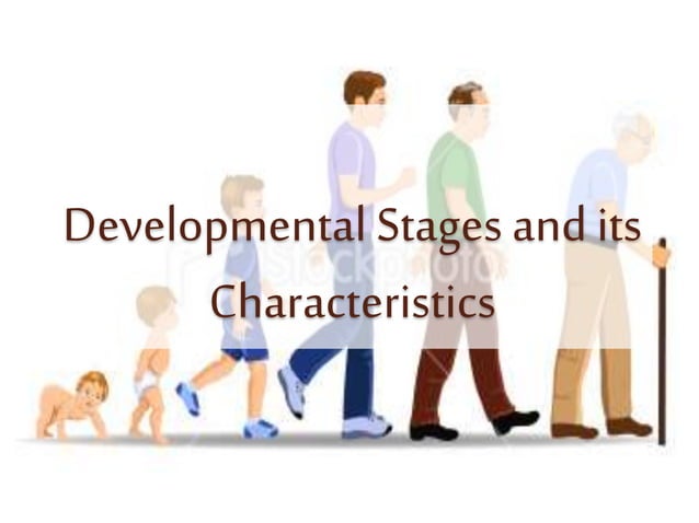 Developmental Stages | PPTX | Parenting | Family and Relationships