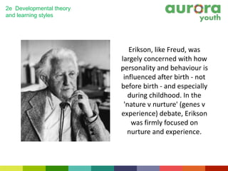 Developmental theory and learning styles | PPTX