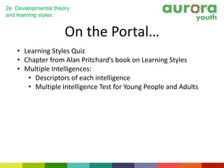 Developmental theory and learning styles | PPTX