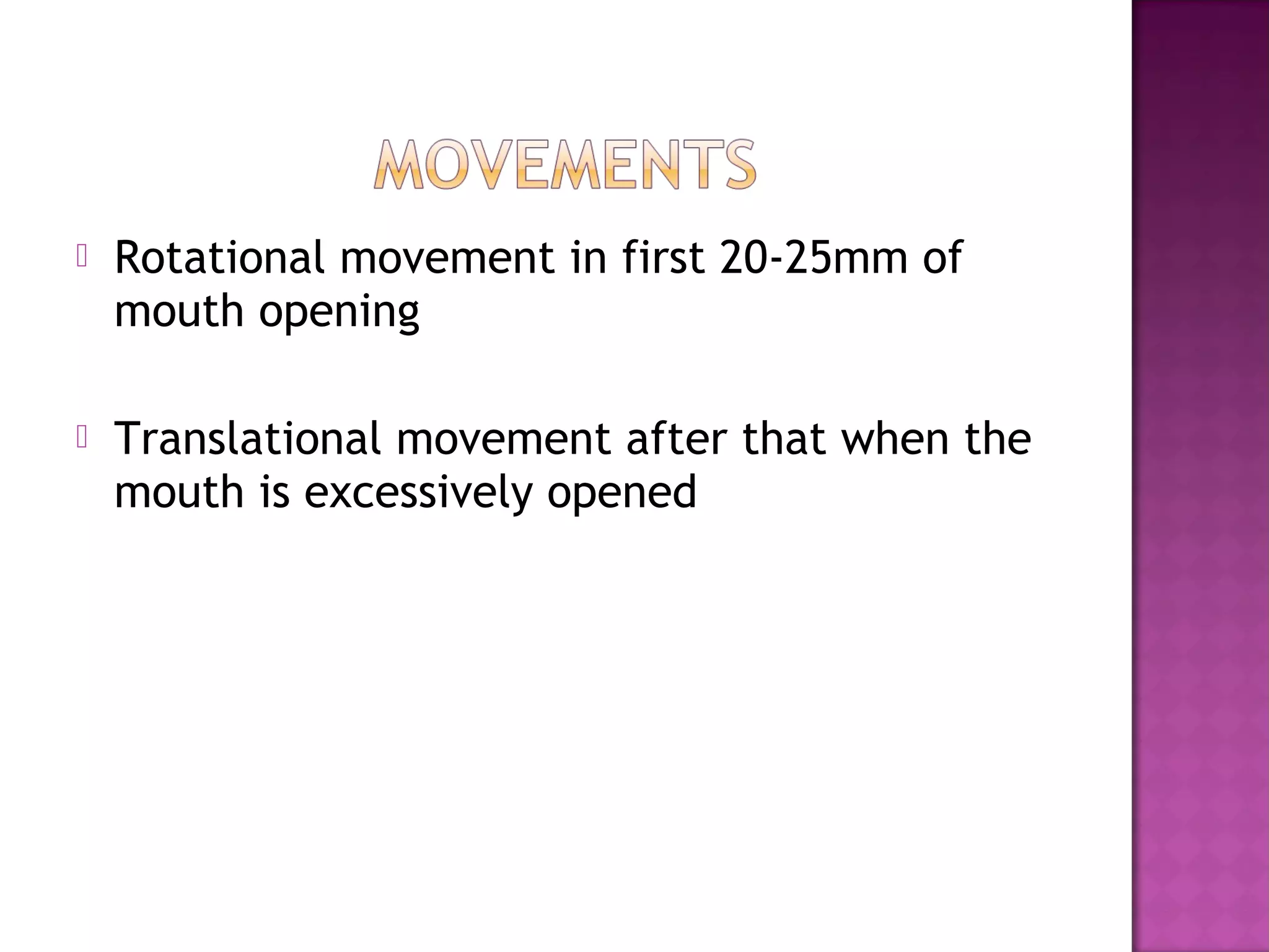 Development and anatomy of temporomandibular joint | PPT