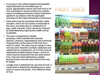 Development and challenges in the fruit beverage industries | PPTX