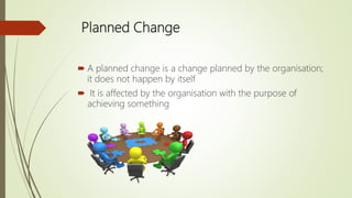 nature of planned change | PPTX