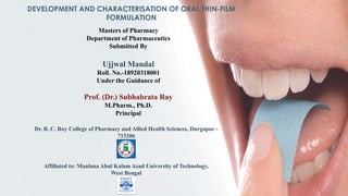 Development and Characterisation of Oral Thin Film Formulation, Final ...