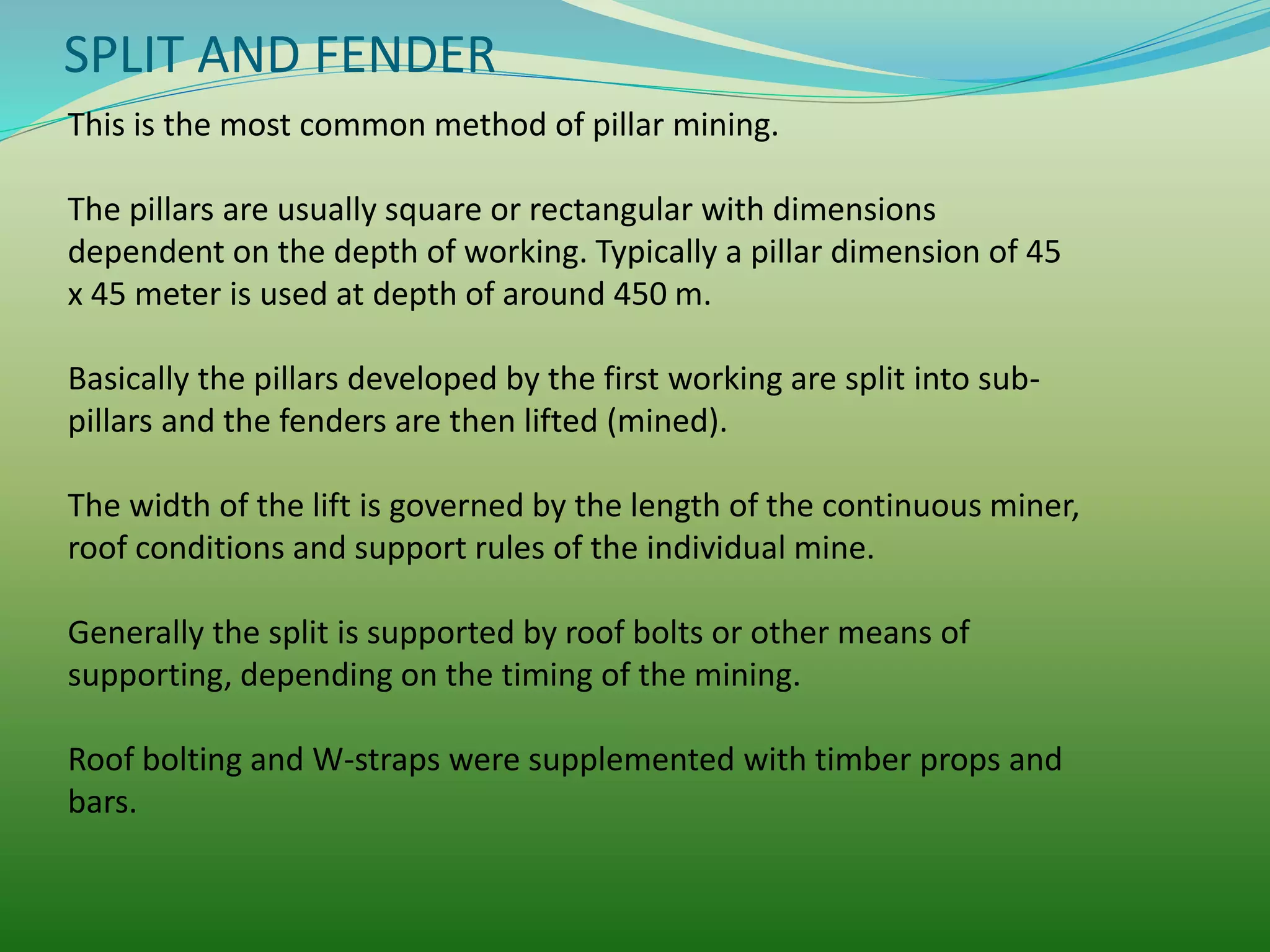 Development and depillaring with continuous miner | PPT