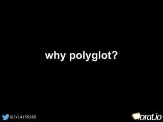 Development and deployment of polyglot systems | PPT