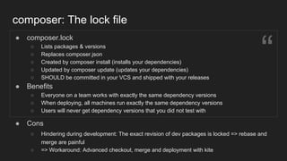 Development and deployment with composer and kite | PPT