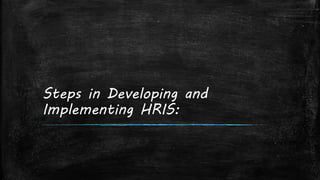 Development and implementation of hris | PPTX
