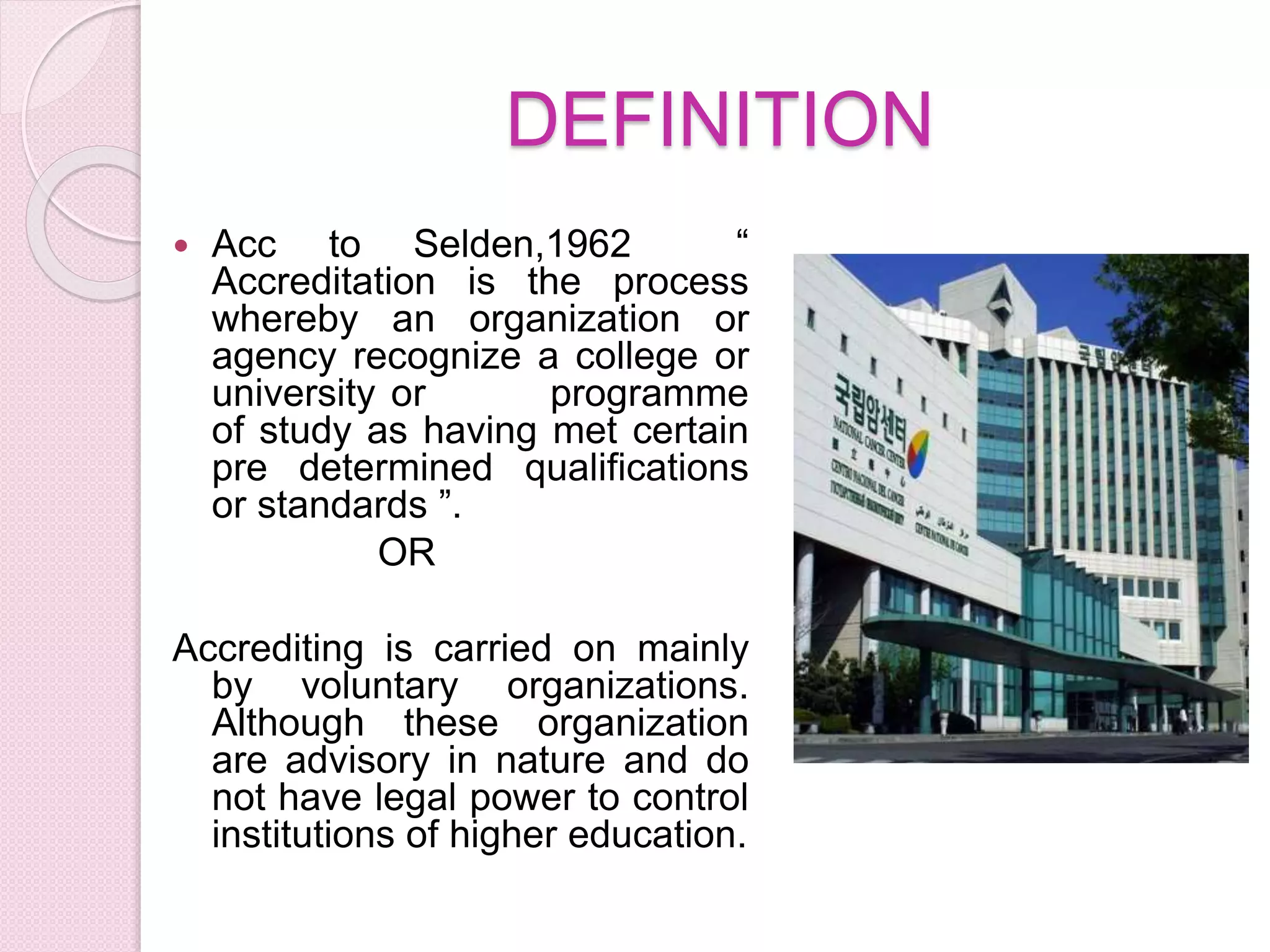 DEVELOPMENT AND MAINTENANCE OF STANDARDS ,ACCREDITATION (2).pptx