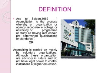 DEVELOPMENT AND MAINTENANCE OF STANDARDS ,ACCREDITATION (2).pptx