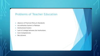 Development and problems of teacher education.pptx