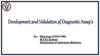 Development and Validation of Diagnostic Assay's .pptx