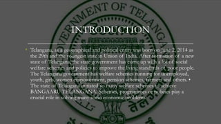 DEVELOPMENT AND WELFARE PROGRAMMES IN TELANGANA STATE.pptx