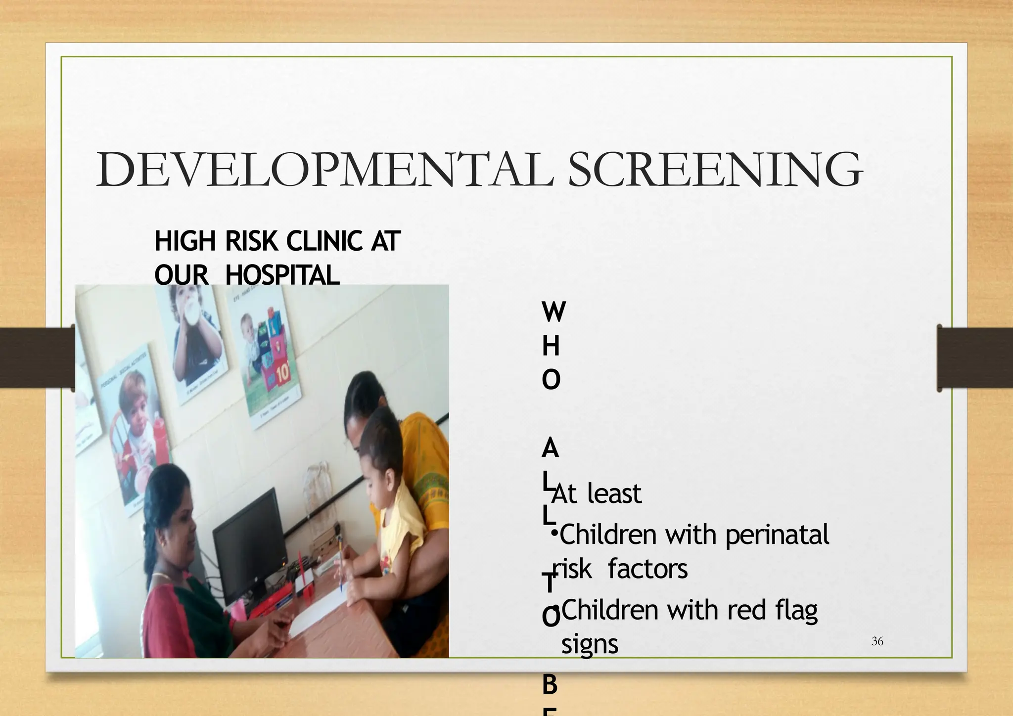 Development Assessment of infants and children .pptx