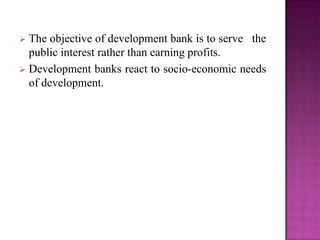 Development banks | PPTX