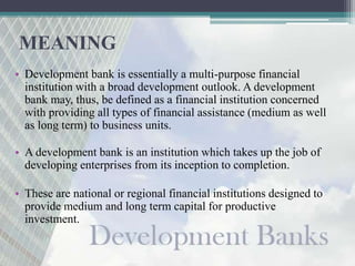 Development banks | PPTX