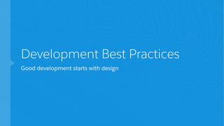 Development Best Practices | PDF