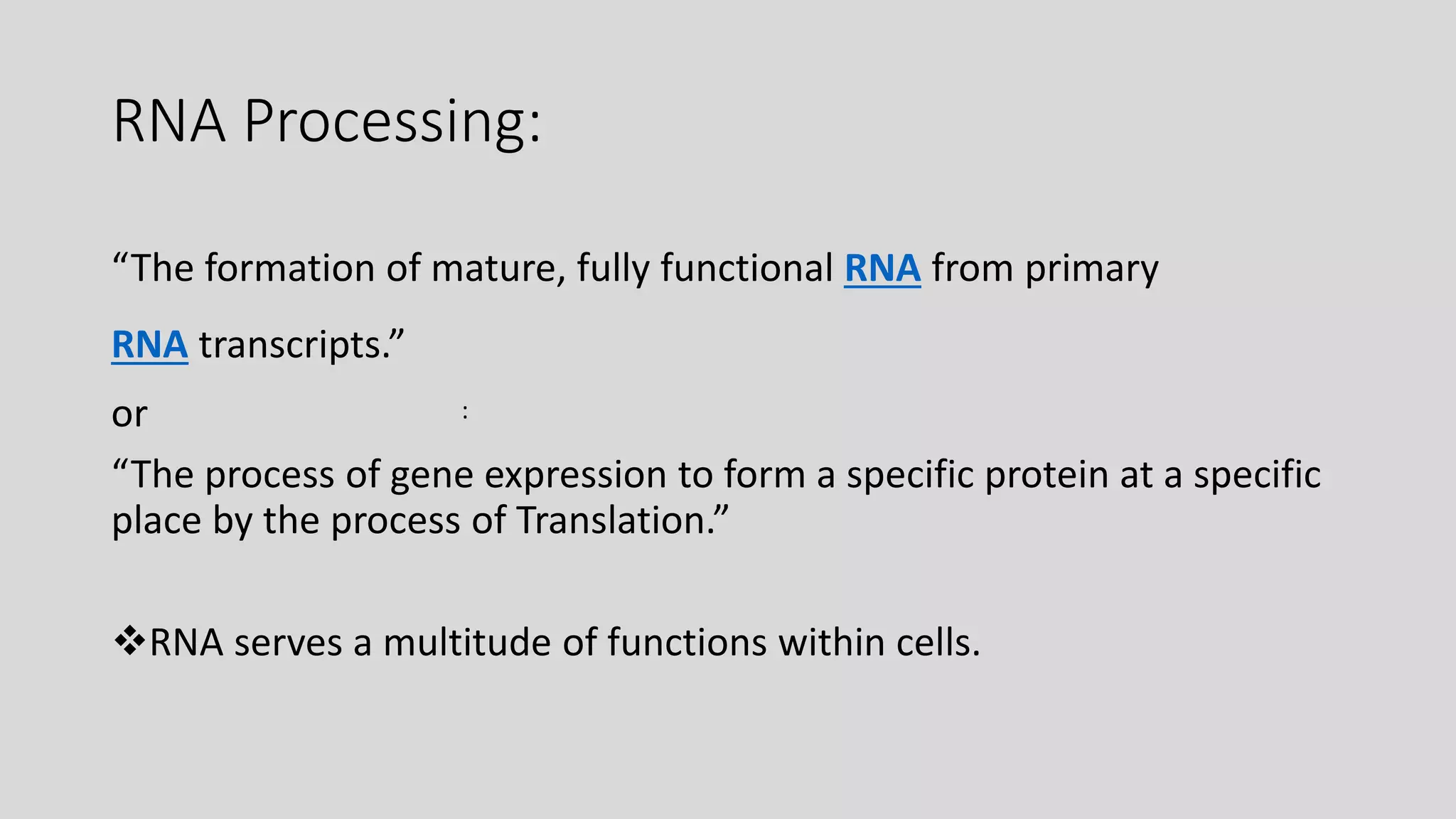 Development biology (rna processing and translational regulation of ...