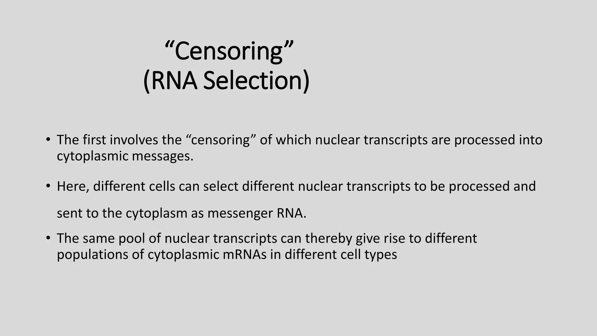 Development biology (rna processing and translational regulation of developmenttal process ) g3 ...
