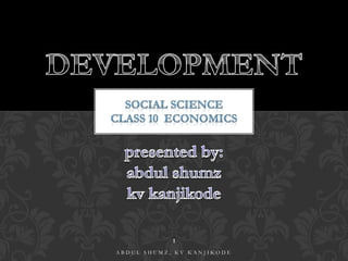 Development, Economics class 10, CBSE | PDF | Email | Internet