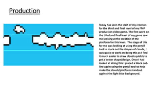 FMP-Development diaries production | PPT