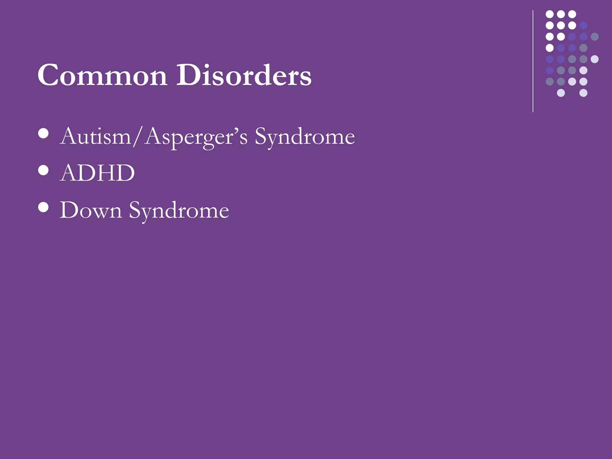 Developmental Disorders in Children | PPT