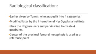 DEVELOPMENT DYSPLASIA OF THE HIP.pptx