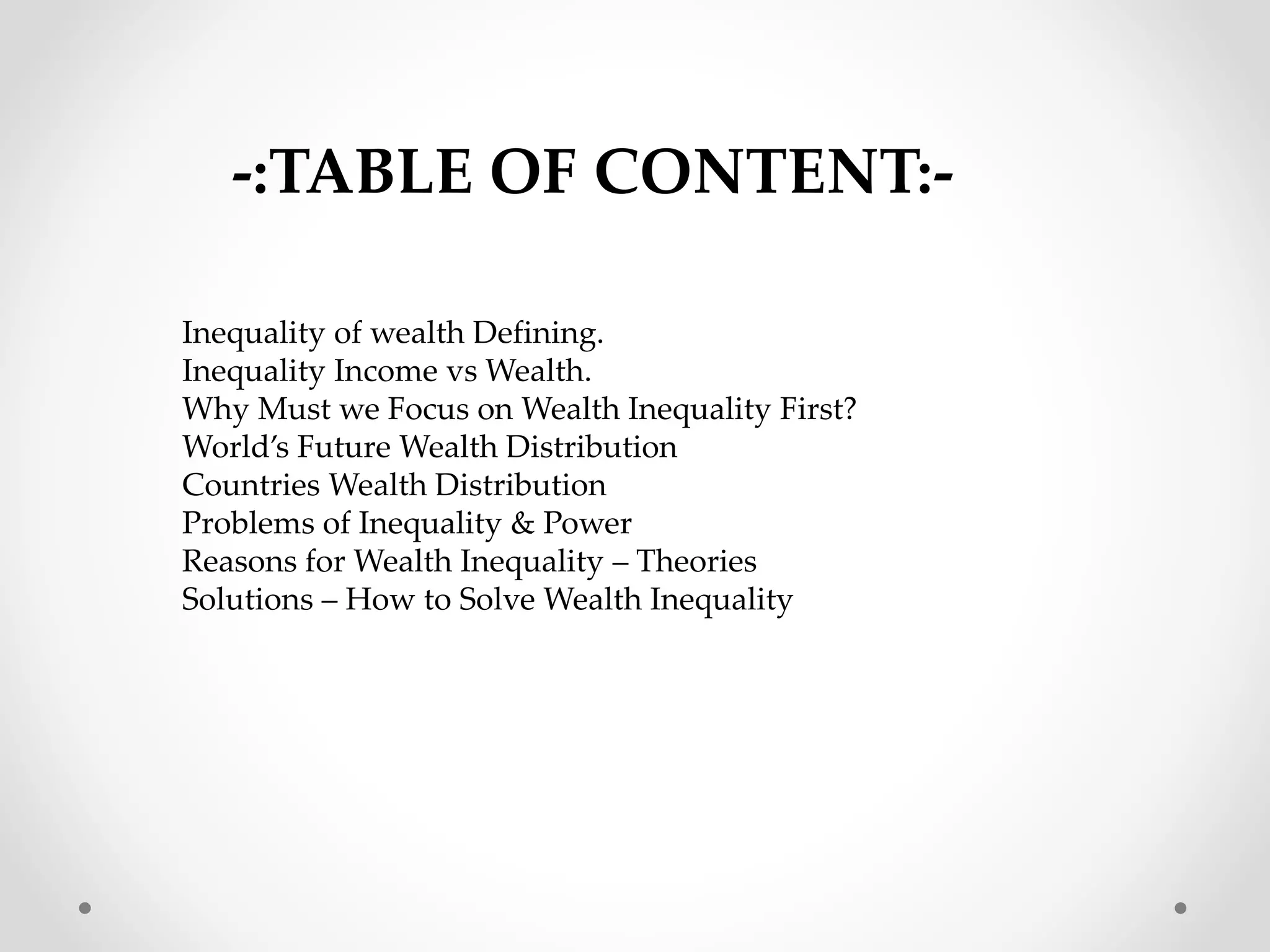 Inequality of Wealth | PPT