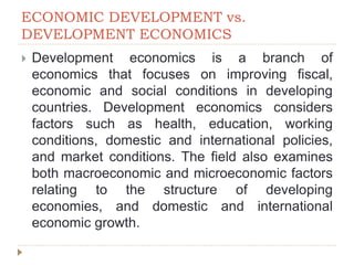 DEVELOPMENT ECONOMICS Introduction and preliminaries | PPTX