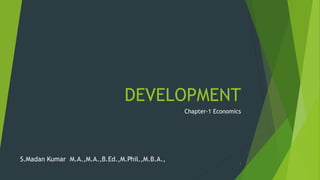DEVELOPMENT Economics Chapter-1.pptx