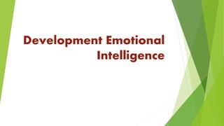 Development Emotional Intelligence | PPTX
