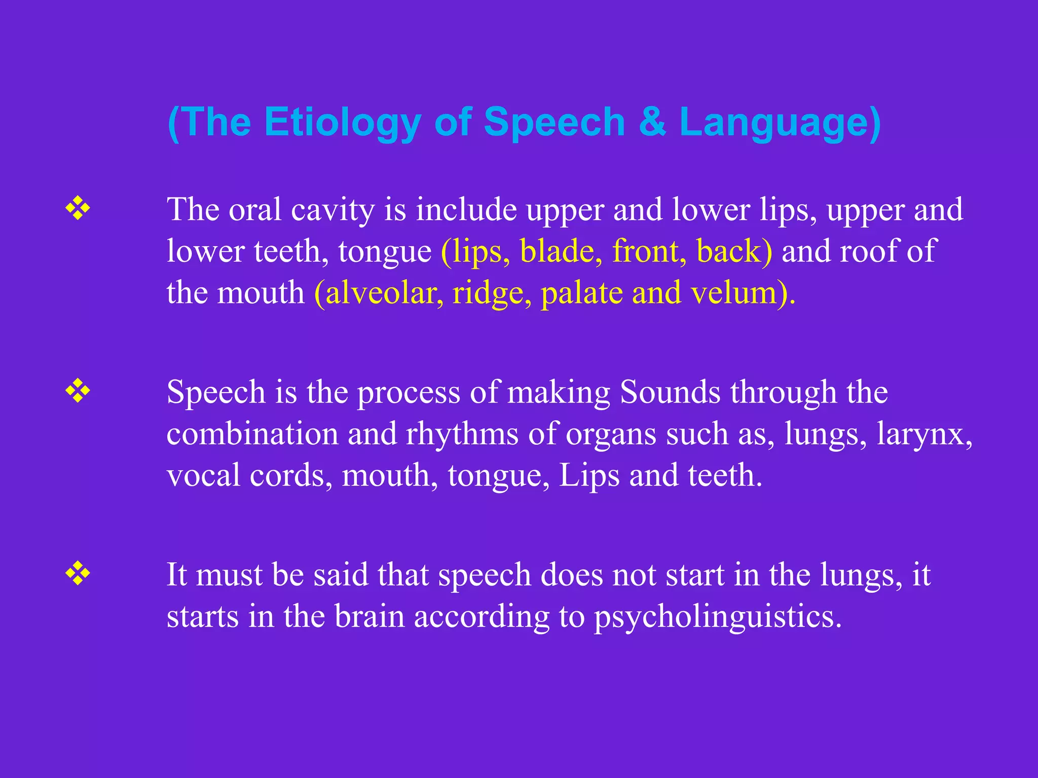 Development & etiology of speech & language disorders | PPT