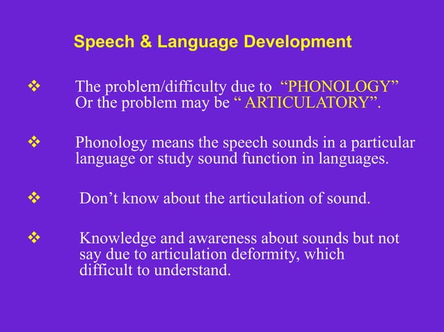 Development & etiology of speech & language disorders | PPT