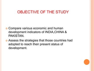 Development Experience of India,Pakistan and China( part-1) | PPT