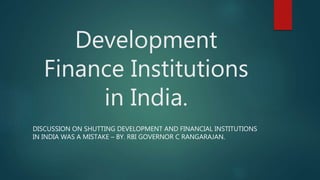 Development financial institutions | PPTX