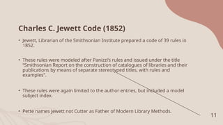 Development in Catalogue Code in library science | PPT