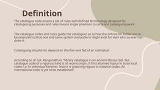 Development in Catalogue Code in library science | PPT